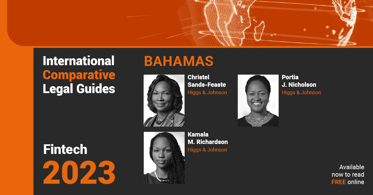 Fintech Laws & Regulations in The Bahamas - Higgs & Johnson
