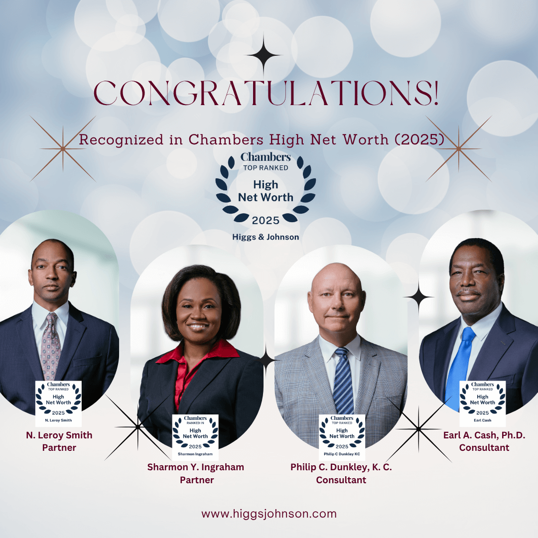 Chambers High Net Worth 2025: Band 1 Ranking for Ninth Consecutive Year - Higgs & Johnson